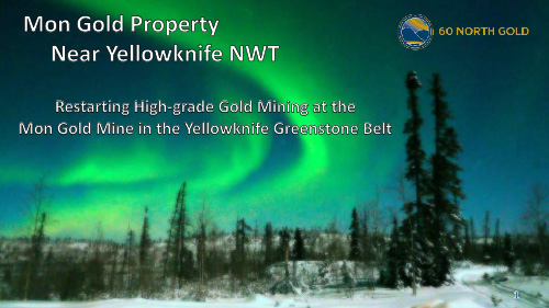 Presentation | Sixty North Gold Mining Ltd.